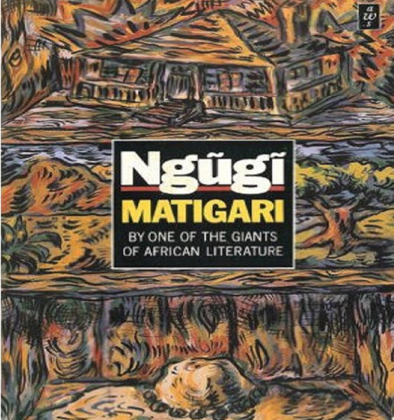 Why Matigari is Adapted into a Film but not any other Book by Ngugi