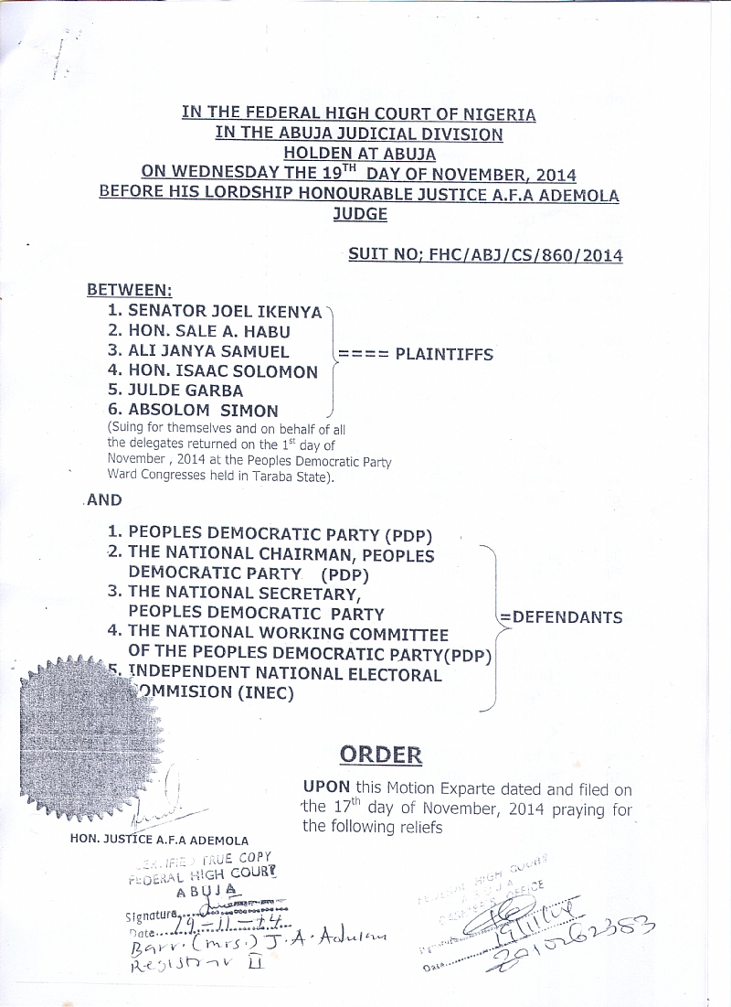 COURT ORDER FROM THE FEDERAL HIGH COURT IN ABUJA STOPPING ANY ACTION ON ...