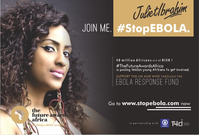 Juliet Ibrahim Announced as ‘The Future Awards Africa’ #StopEbola ...